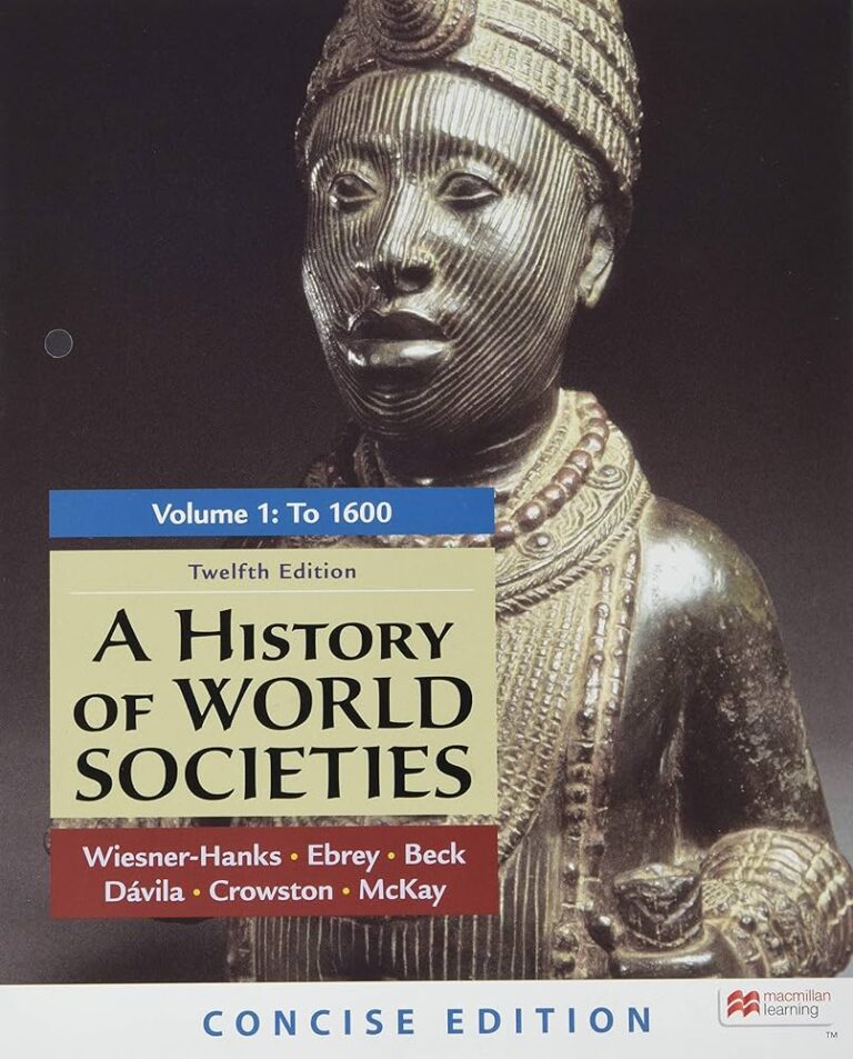 Exploring The Past: A History Of World Societies 12th Edition Pdf Free!