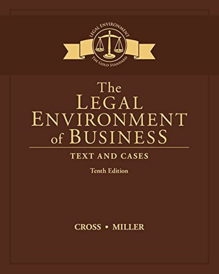 The 10th Edition PDF Free: The Legal Environment Today.